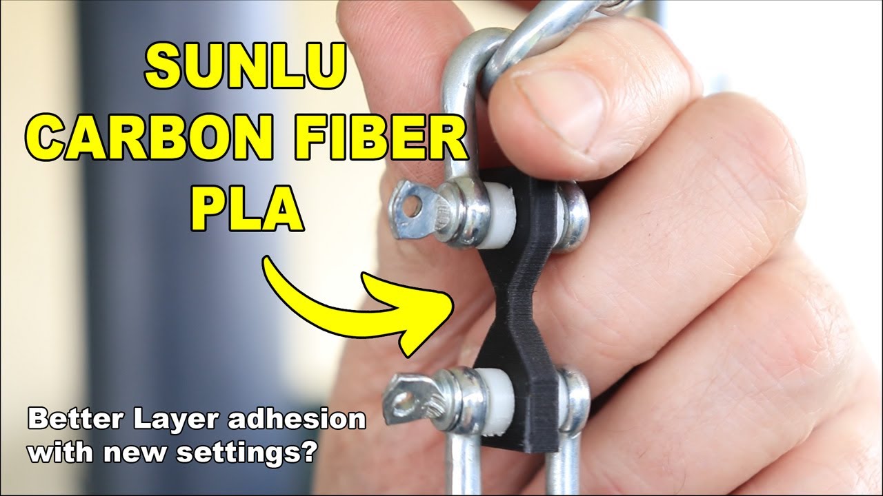 Add-on video: Sunlu Carbon Fiber PLA layer adhesion with new settings ...