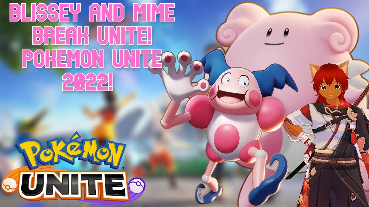 Blissey And Mime Break Unite! Pokemon Unite Ranked 2022 #pokemonunite # ...
