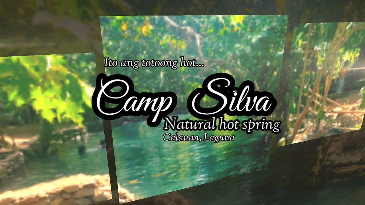 SILVA NATURAL HOT SPRING CALAUAN, LAGUNA | My 1st Vlog - YouTube