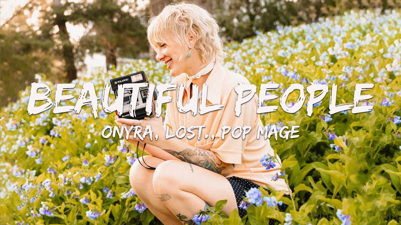 Onyra, lost., Pop Mage - Beautiful People (Magic Cover Release) - YouTube