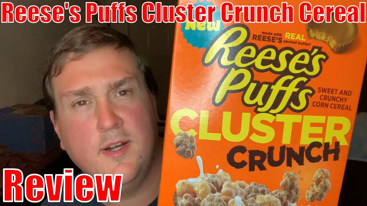 Review: Reese's Puffs Cluster Crunch Cereal - YouTube