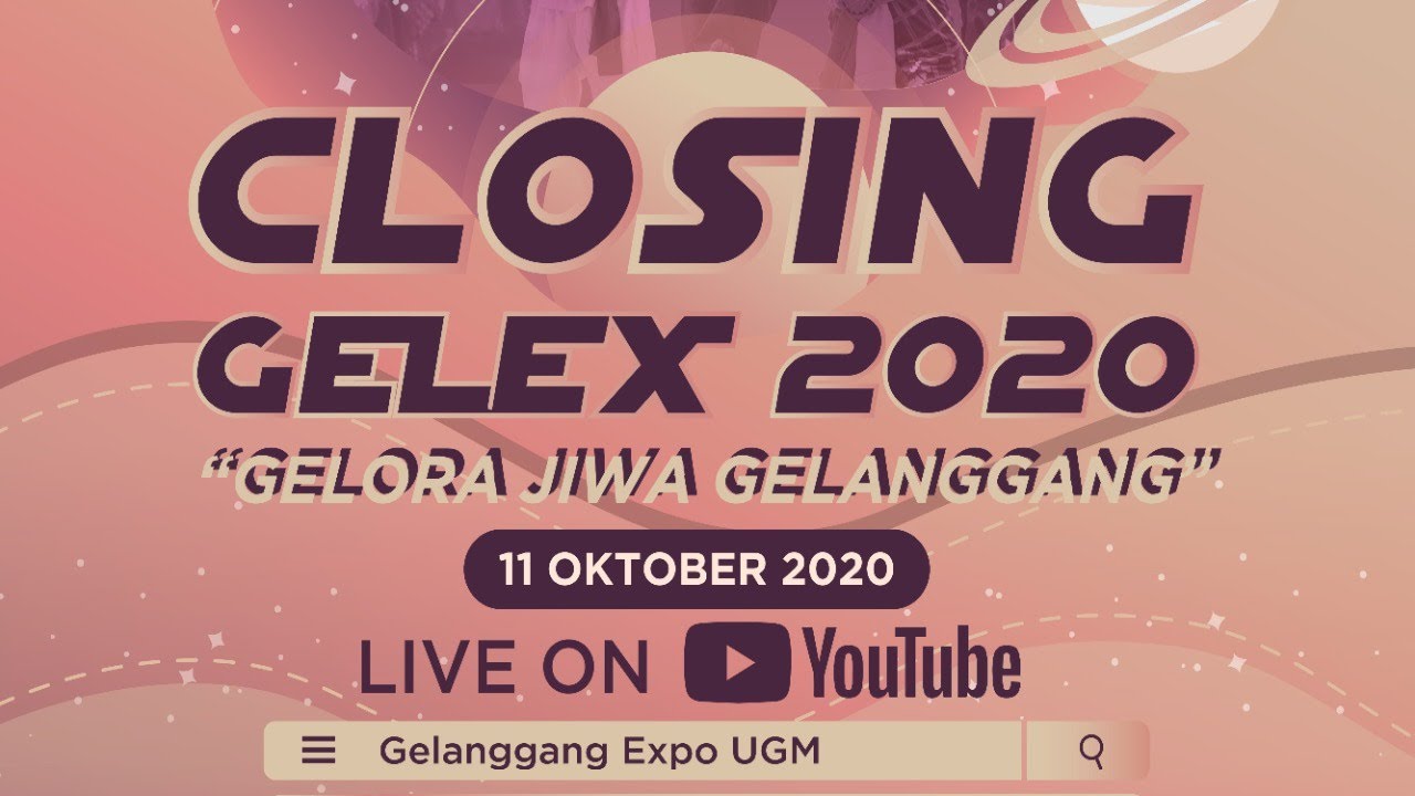 Closing Gelanggang Expo UGM 2020 - YouTube