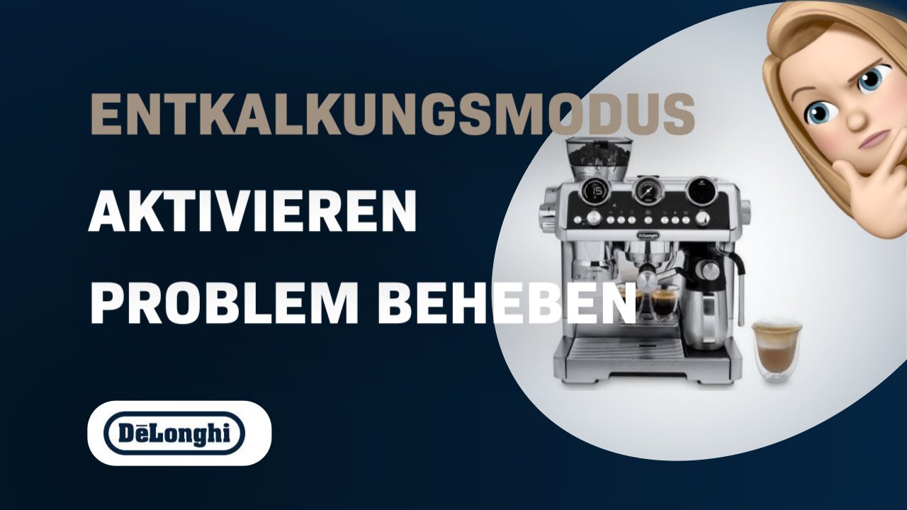 Wie man DeLonghi La Specialista Maestro EC9665.M Entkalkungsmodus aktivieren Problem behebt ...