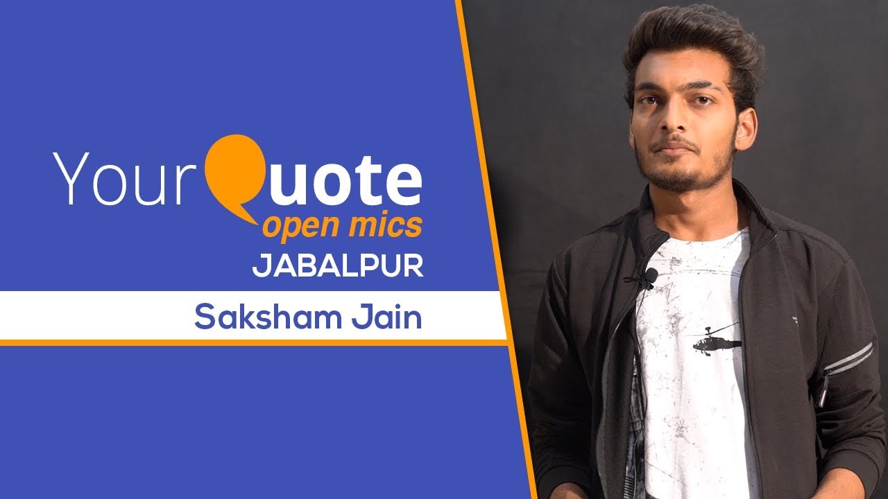 'Self Analysis' by Saksham Jain | Hindi Poetry | YQ - Jabalpur (Open ...