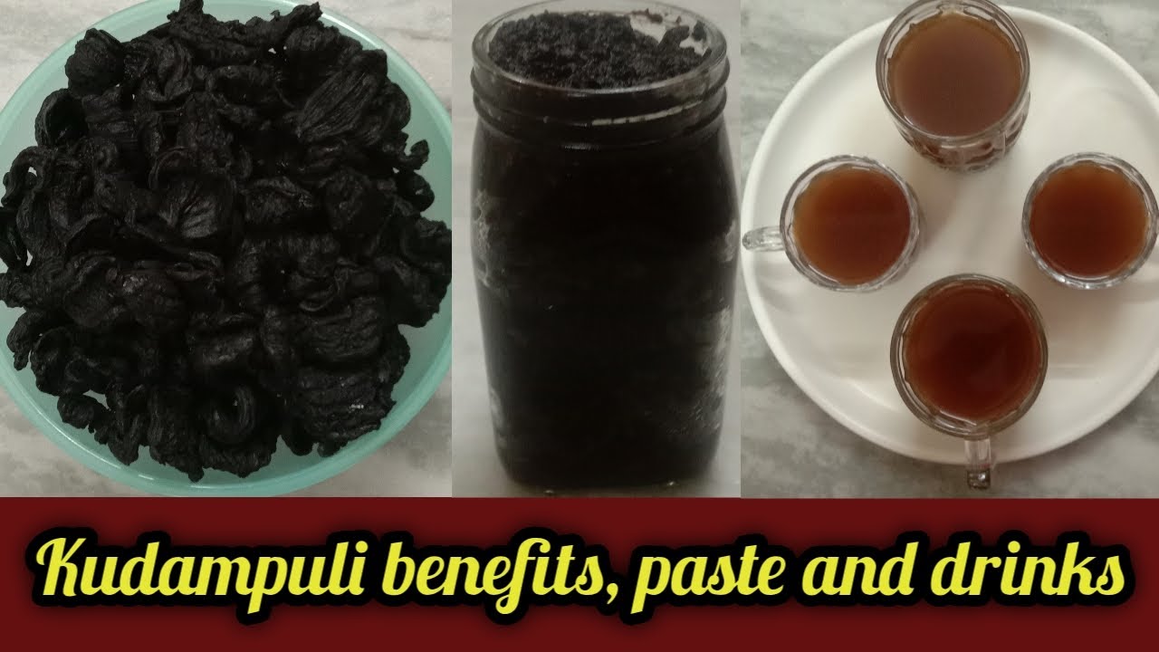 Kudampuli vlog| Kudampuli Benefits| Kudampuli paste| Kudampuli drinks ...