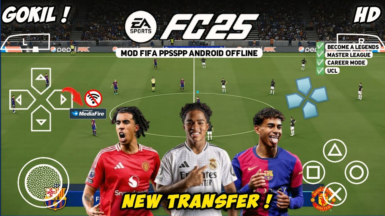 FIFA 2025 PPSSPP ORIGINAL OFFLINE DOWNLOAD| EA FC 25 PSP UPDATE FULL ...