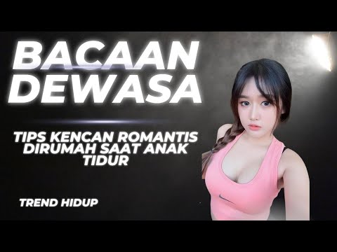 Tips kencan romantis dirumah saat anak tidur⛔JANGAN LIHAT INI JIKA BELUM MENIKAH 🔴