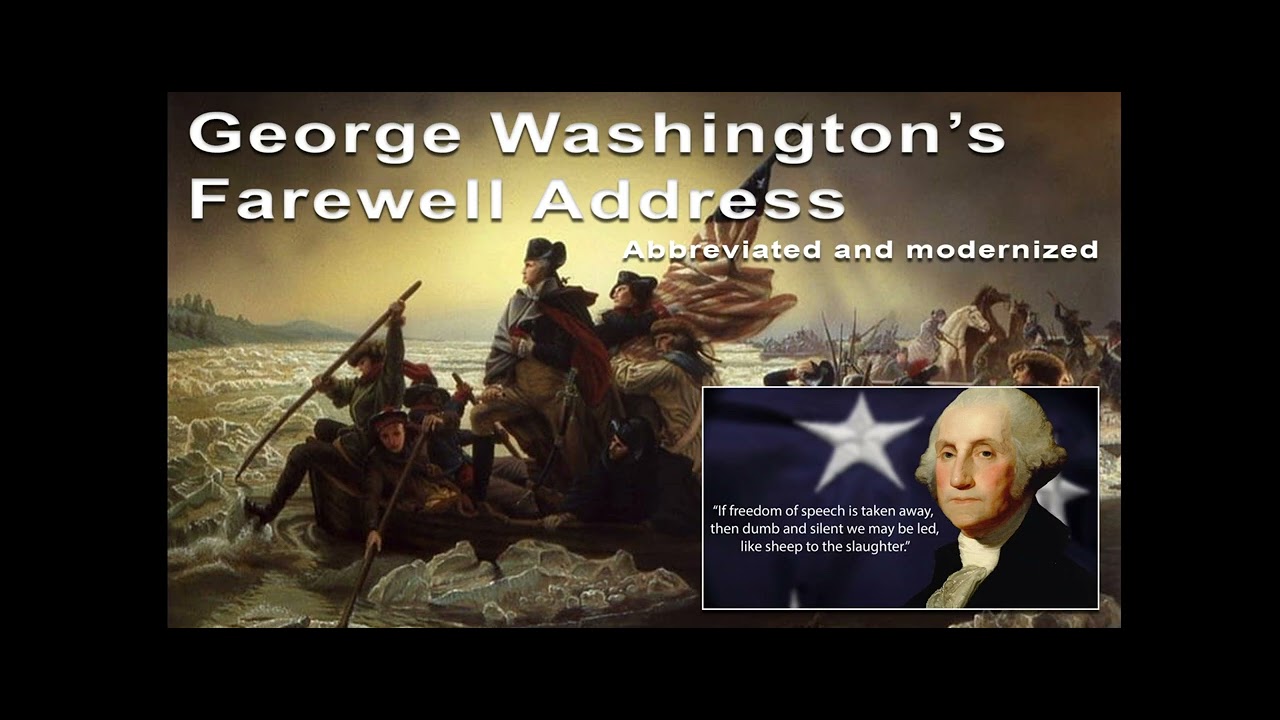 George Washington's Farewell Address to America - Abbreviated and ...