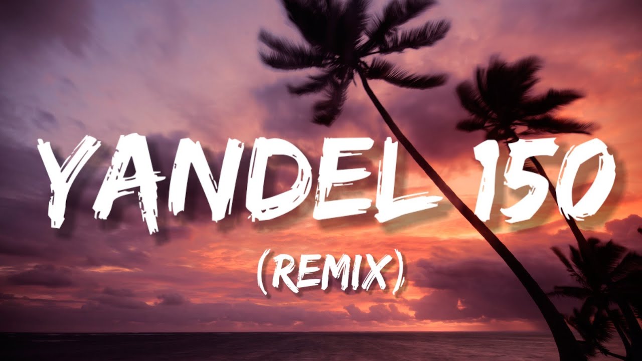 Yandel, Feid - Yandel 150 - YouTube