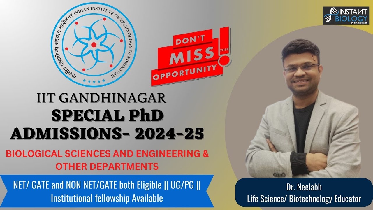 IIT GANDHINAGAR || Special Ph.D. Admission Drive-2024-25 ||NET/ GATE ...