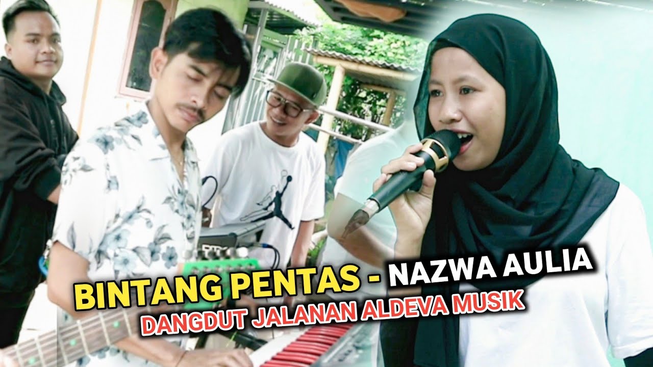BINTANG PENTAS|ALDEVA MUSIK|VOC NAZWA AULIA VERSI DANGDUT JALANAN - YouTube