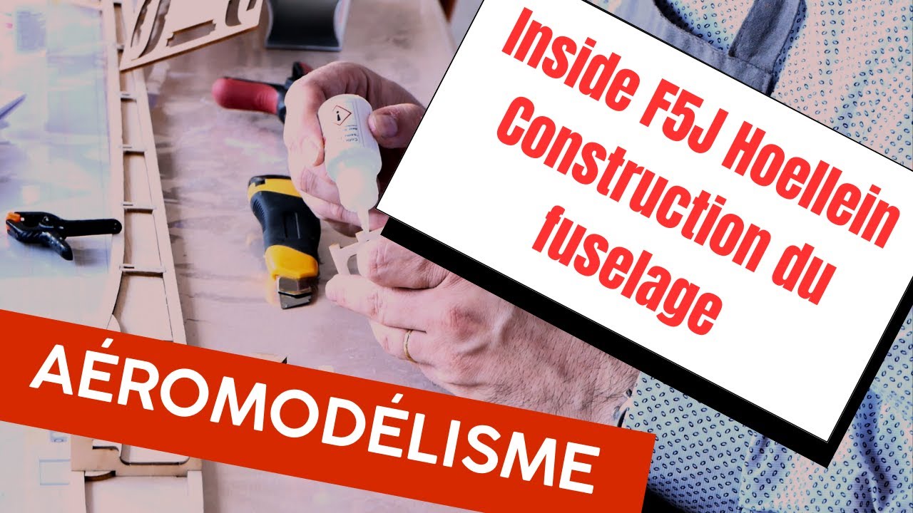 Un kit exceptionnel: l'Inside f5j Hoellein Construction du fuselage ...