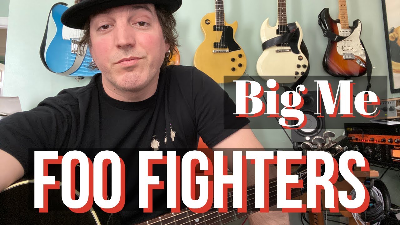 Foo Fighters - Big Me Guitar Lesson and Tutorial - YouTube
