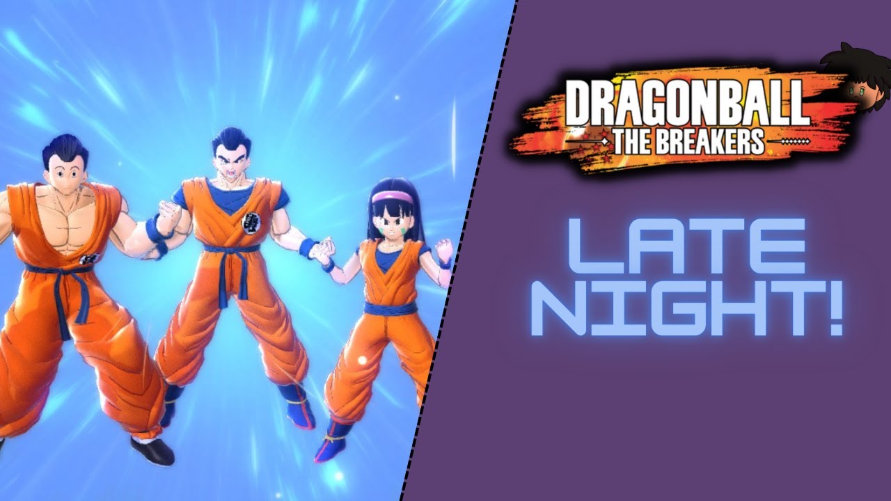 Lets do this one last time! Dragon Ball: The Breakers [OPEN BEAT LIVE ...