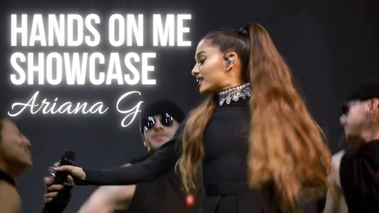Ariana Grande - Hands on Me, Vocal Showcase - YouTube