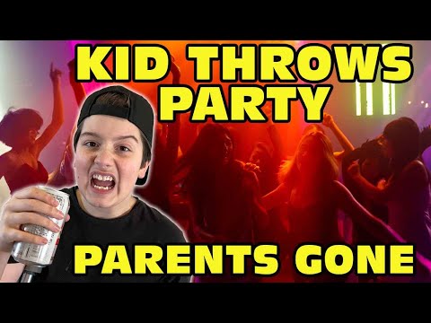 🤬Kid Temper Tantrum🤬 Throws PARTY While Parents Were Out Of Town! [Original]
