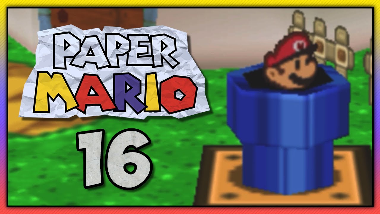 Paper Mario | #16 - YouTube