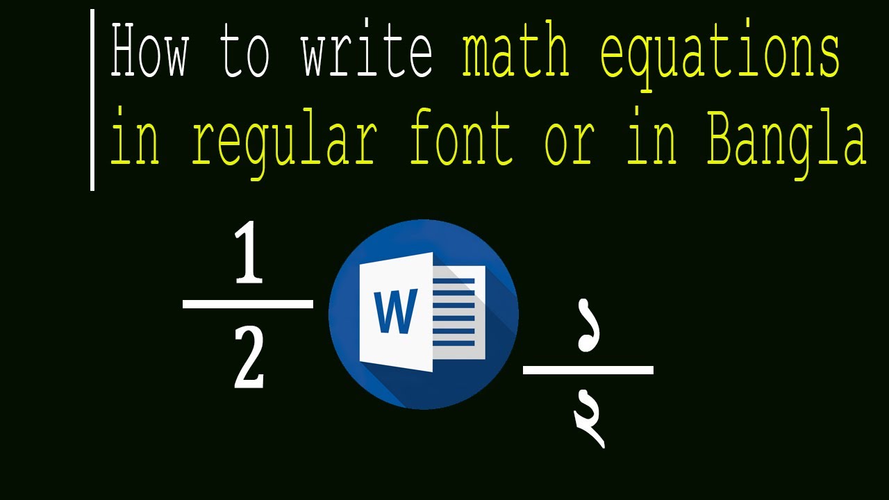How To Write Math Equation In Regular Font Or In Bangla Font In MS Word how-to-write-math-equation-in-regular-font-or-in-bangla-font-in-ms-word