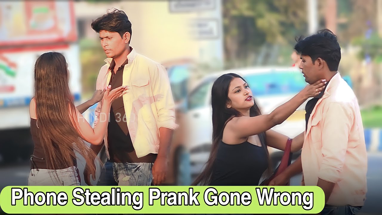 Phone Steling Prank | HINDI 360* PRANK | - YouTube