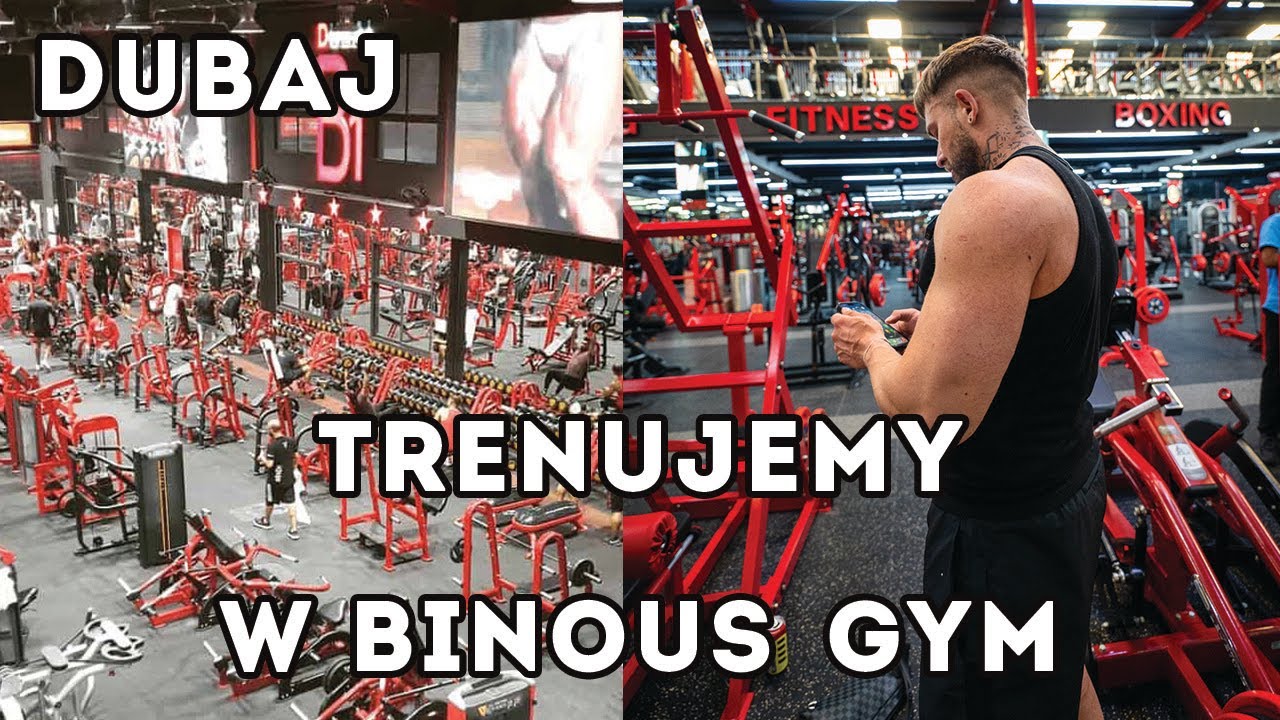 BINOUS GYM DUBAJ I Trening Klatki I Alex Matoga & Jaworznicki Koks - YouTube