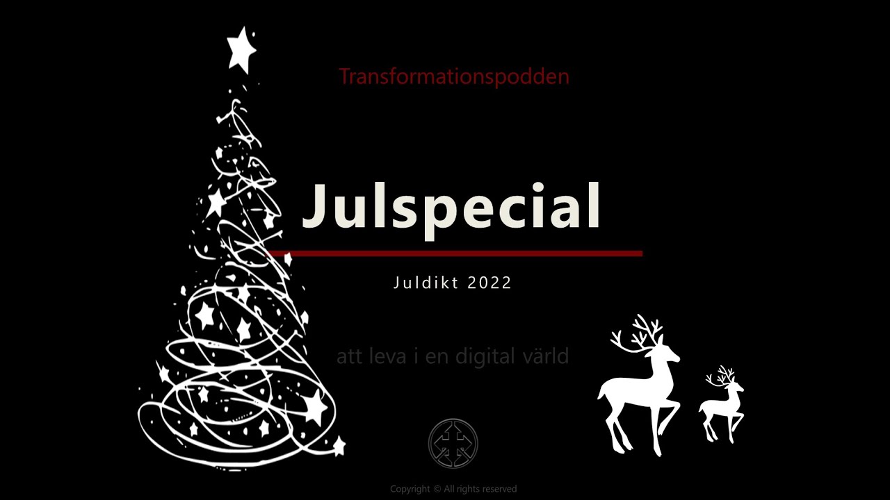 Julspecial - Juldikt 2022 | Transformationspodden - YouTube