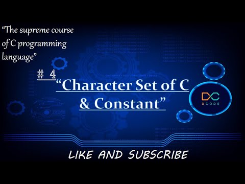 Character Set of C Language and Constant | The supreme course of C programming Language | Dee ...