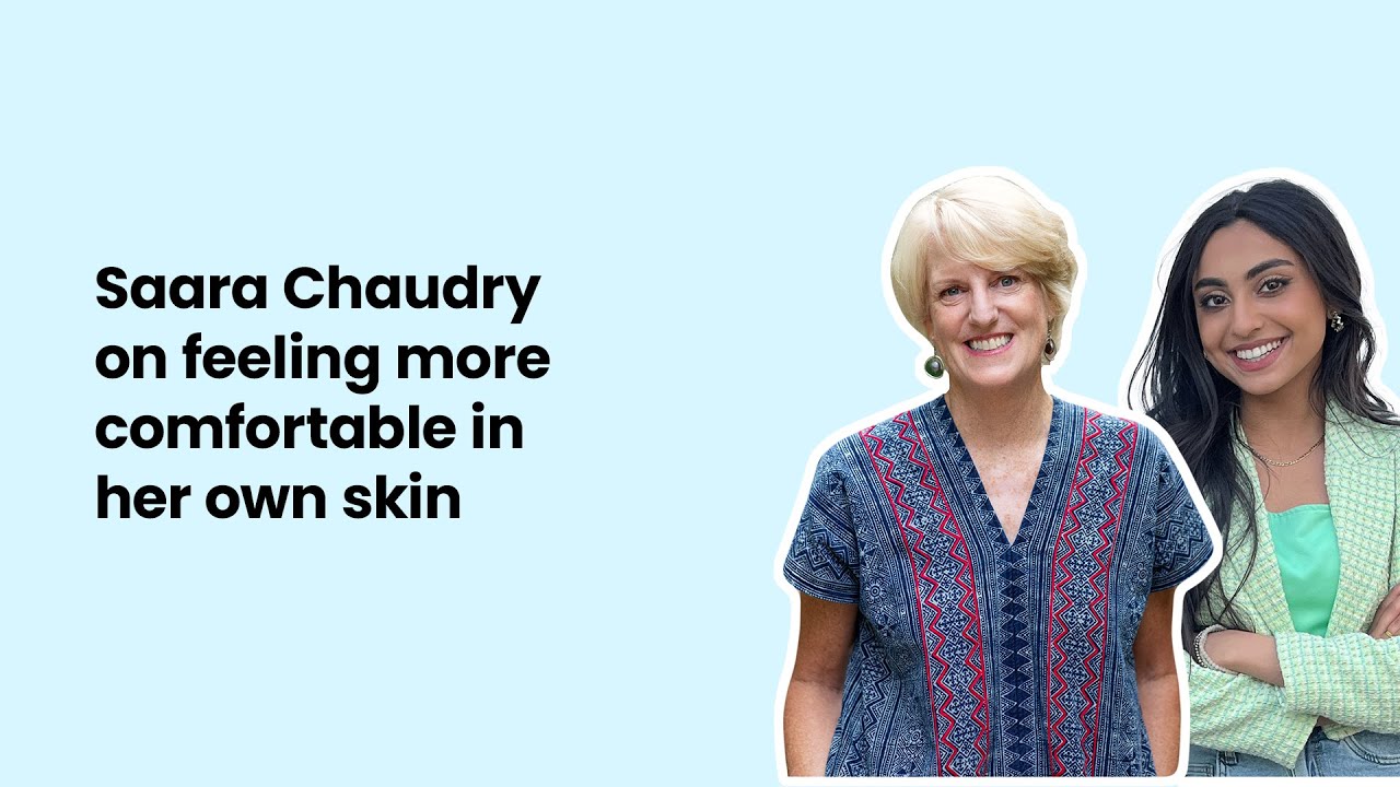 Saara Chaudry on feeling more comfortable in her own skin - YouTube