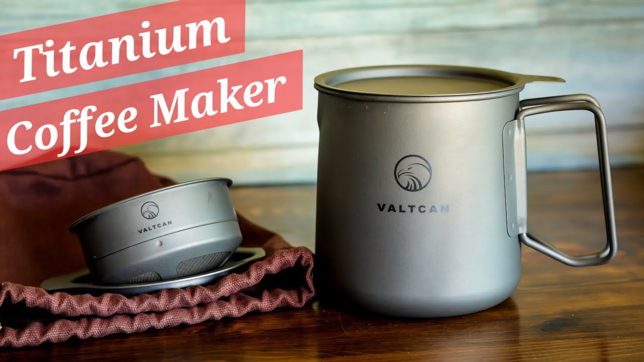 Valtcan Titanium Coffee Maker For Camping And Hiking - YouTube