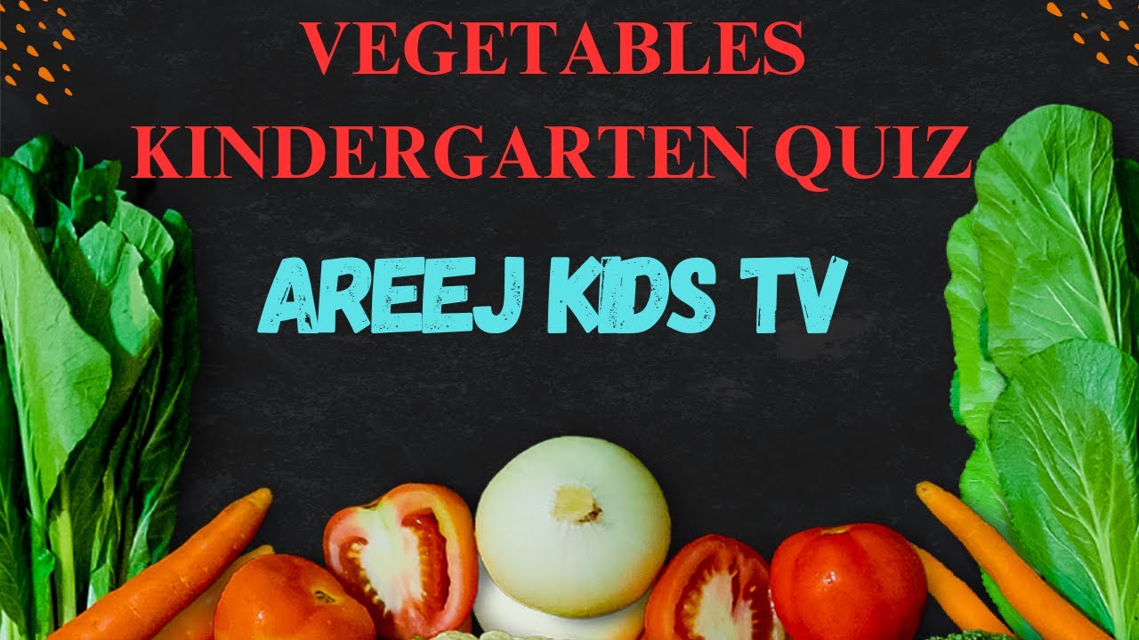 Fun Vegetable Quiz for Kids | Kindergarten Learning Activity - YouTube