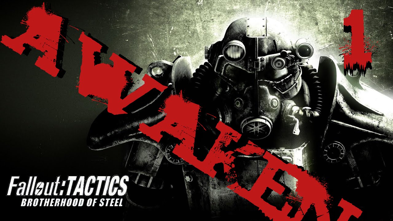 Fallout Tactics: Awaken Mod – Part 1 "Out of the Vault" - YouTube