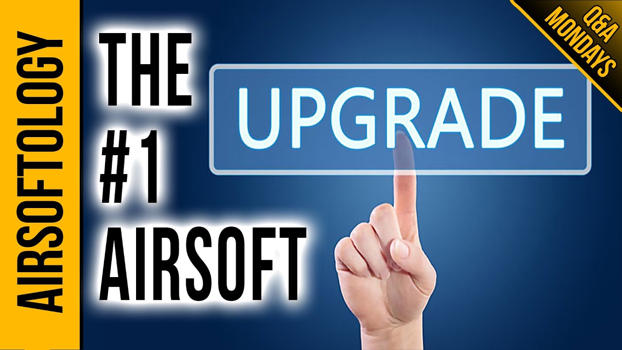 What is the Best Airsoft Upgrade? | Airsoftology Q&A Show - YouTube