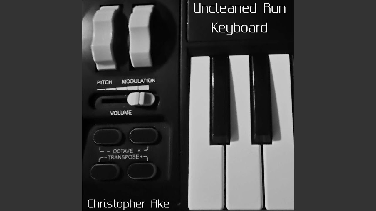 Uncleaned Run Keyboard (CNGM Version) - YouTube Music