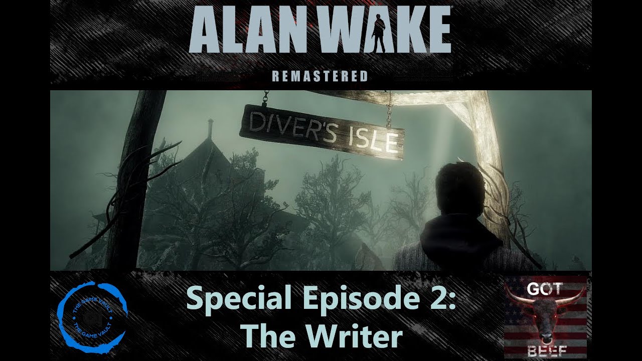 Alan Wake Special Episode 2 - YouTube