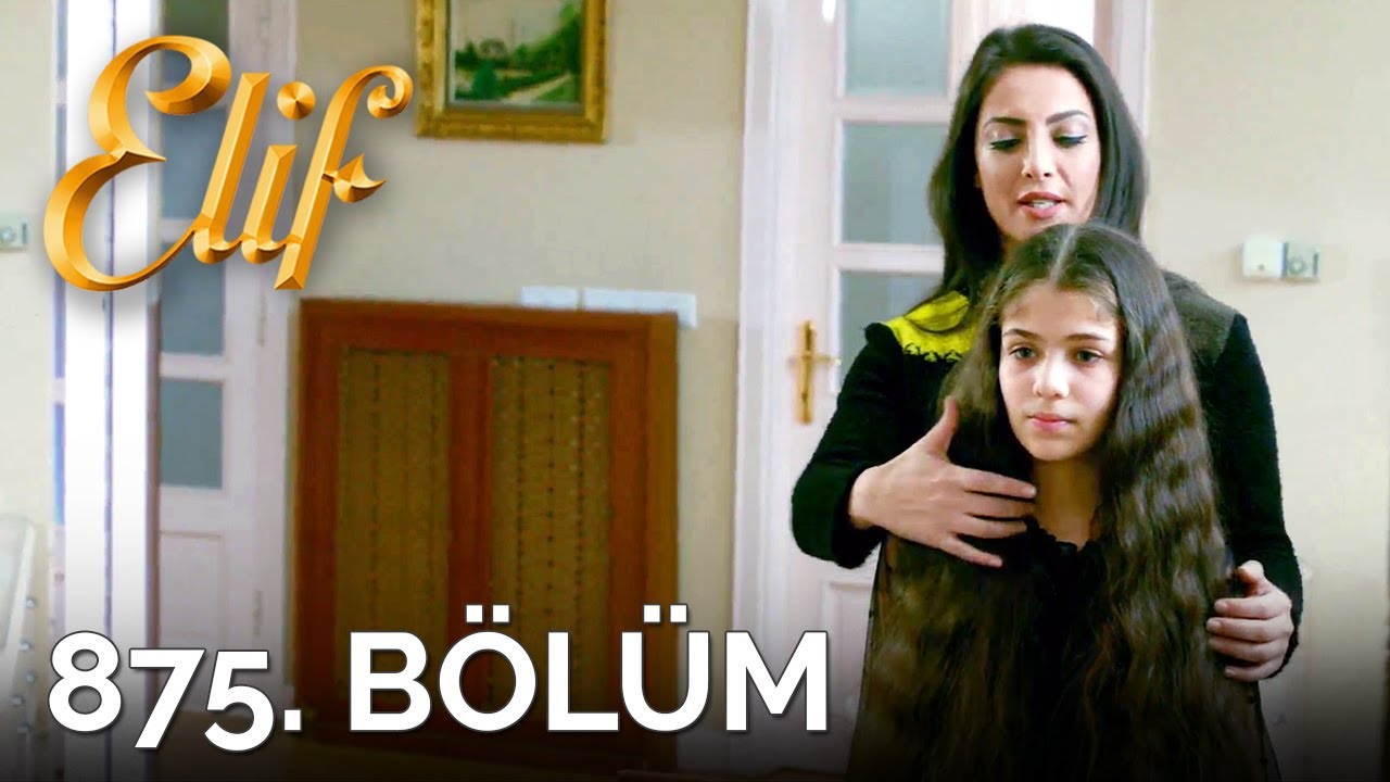Elif 875. Bölüm | Season 5 Episode 119 - YouTube