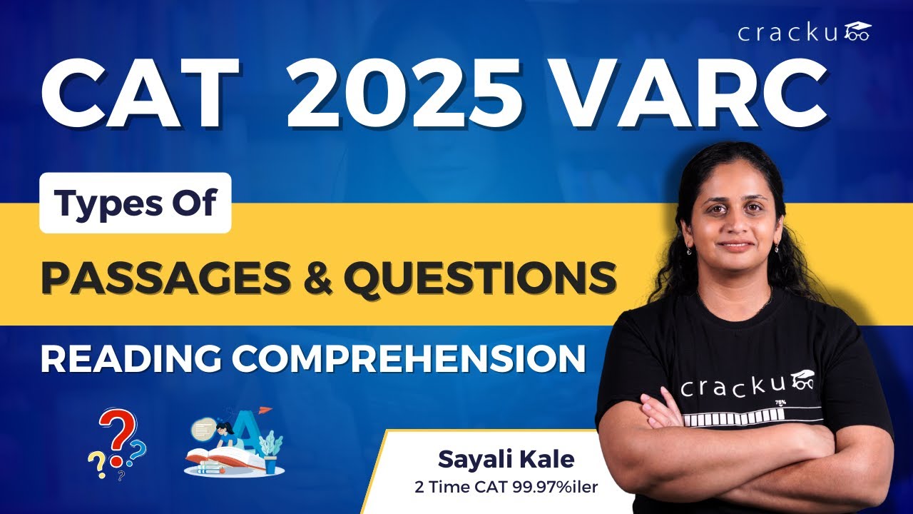 CAT 2025 VARC | Types of Passages & Questions in Reading Comprehension ...