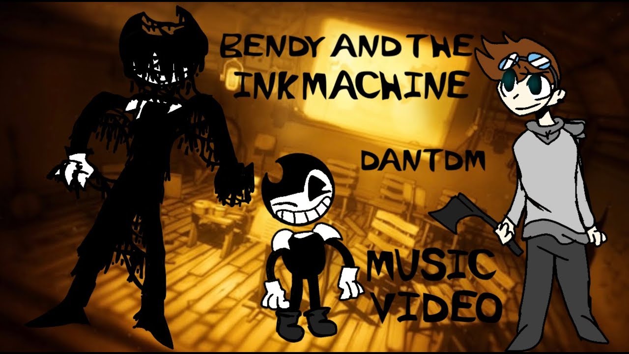 Bendy and the Ink Machine - Dantdm Music video! - YouTube