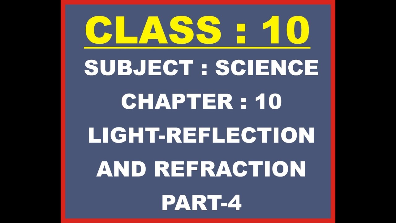 light reflection and refraction class 10 | light class 10 | reflaction ...