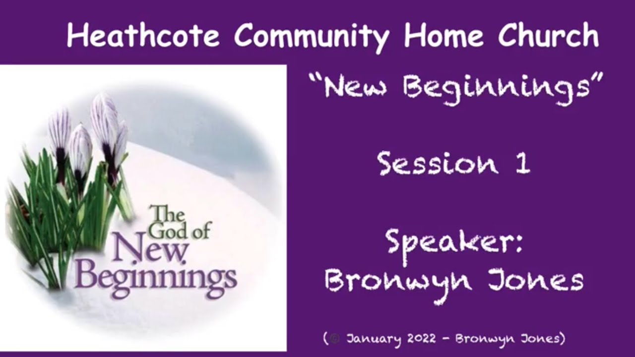 New Beginnings - Session 1 - YouTube