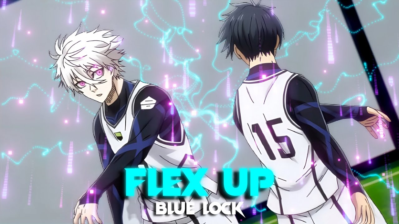 flex up - Blue Lock [edit/AMV] - YouTube