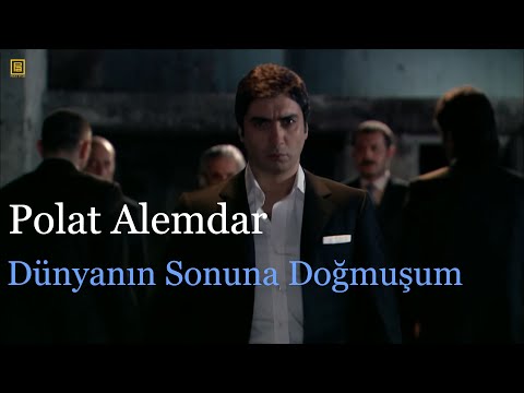 Polat Alemdar - Dünyanın Sonuna Doğmuşum Edit