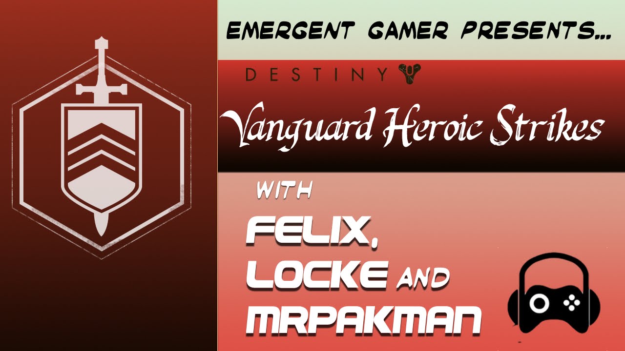 Destiny Strike Shield Brothers (with Locke and MrPakman) - YouTube