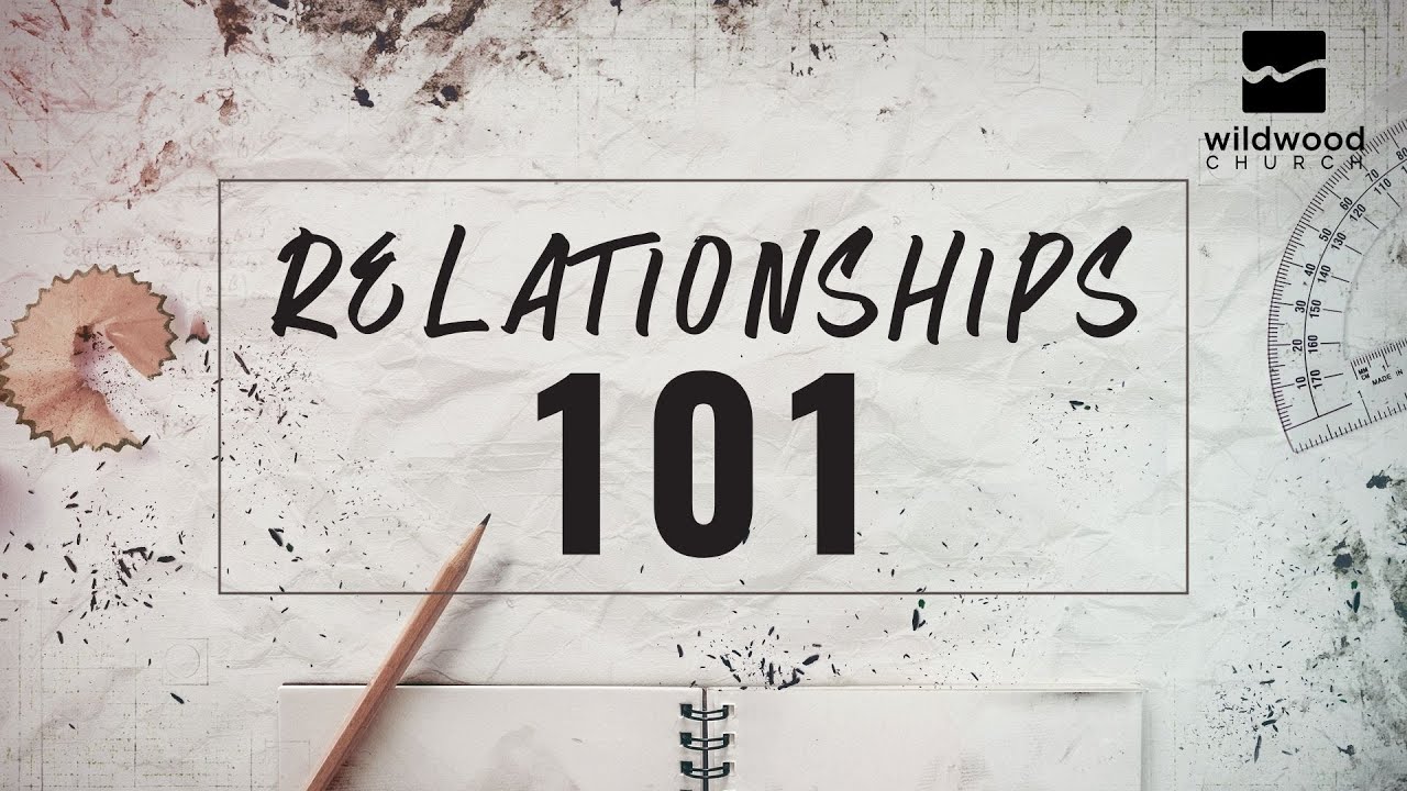 Relationships 101 I Effective Communication (Part 1) - YouTube