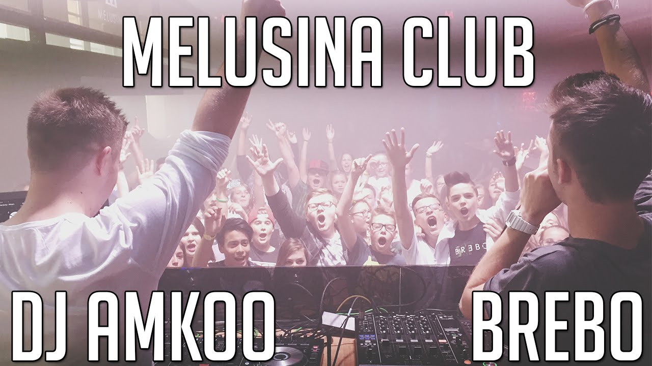 MELUSINA CLUB LUXEMBURG | DJ AMKOO & BREBO - YouTube