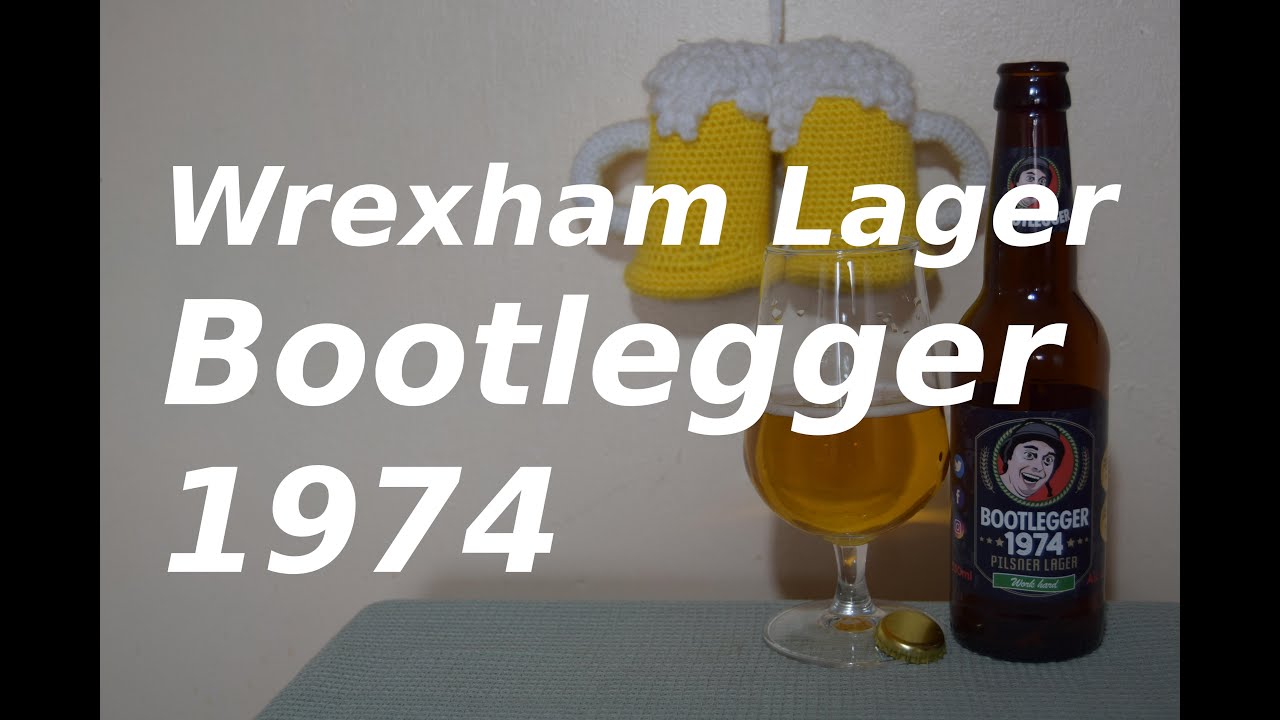 Wrexham Lager Bootlegger 1974 - YouTube