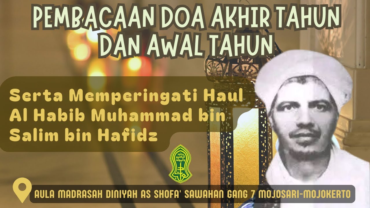 🔴LIVE PEMBACAAN DOA AKHIR TAHUN DAN HAUL AL HABIB MUHAMMAD BIN SALIM ...