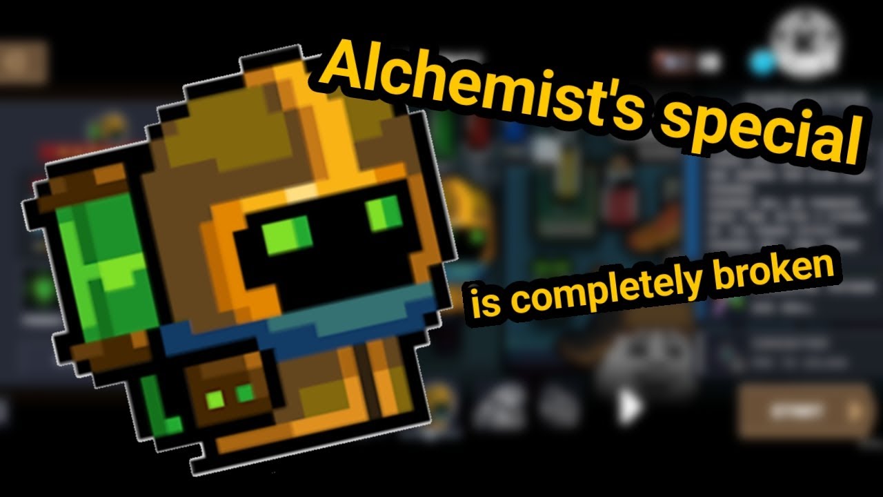 alchemist's special is completely broken and heres why | soul knight ...