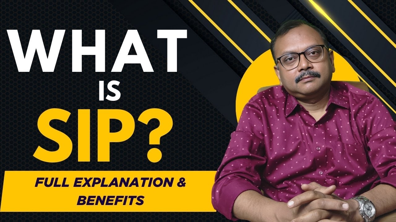 What is SIP? Full Explanation & Benefits | Smart Way to Invest in ...
