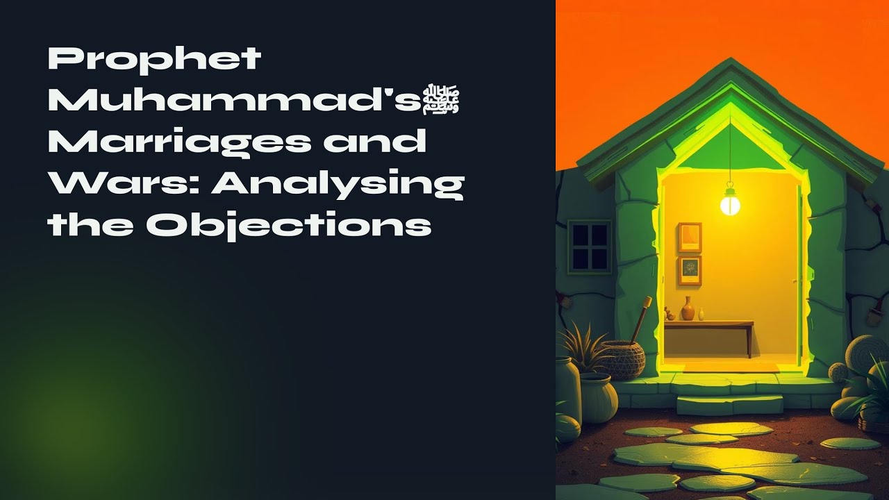 Prophet Muhammad’s Marriages and Wars : Analysing the objections - YouTube
