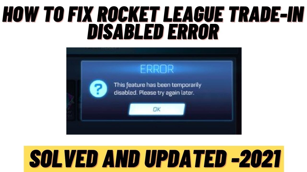 How to Fix Rocket League Trade in Disabled Error - Solved 2021 - YouTube