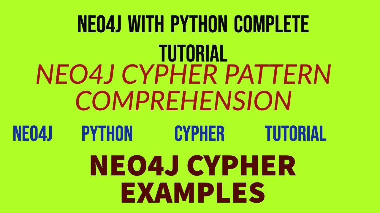 Neo4jneo4j Tutorialneo4j Pythonneo4j Cypherneo4j Pythonneo4j